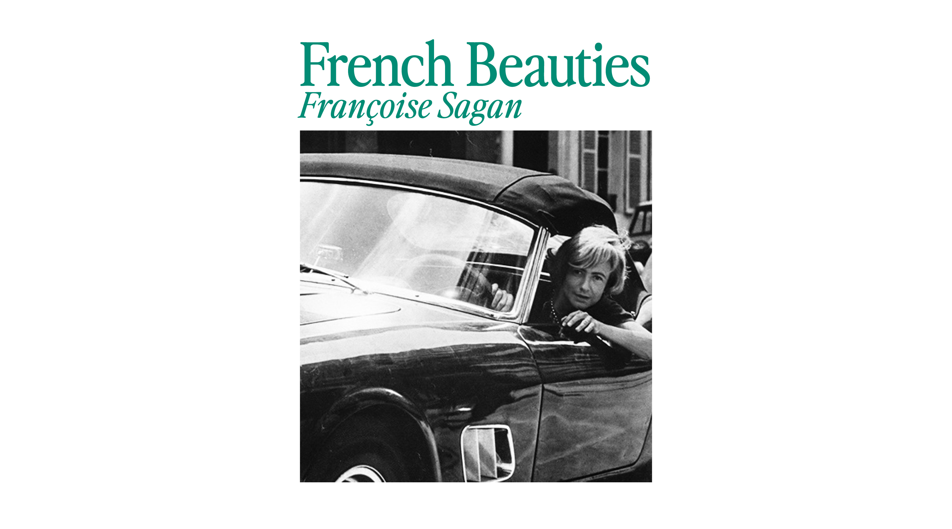 French Beauties: Françoise Sagan | Doré